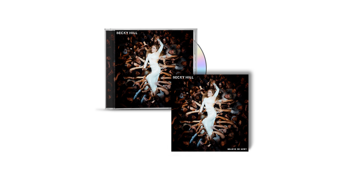 Becky Hill: Believe Me Now? CD + Podpisana Kartka